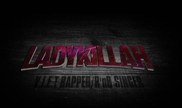 LadyKillah là gì, thành viên và các sản phẩm âm nhạc nổi bật ...