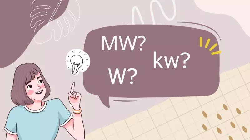 1MW bằng bao nhiêu kW, W, hp, dBm? Cách quy đổi nhanh, chuẩn