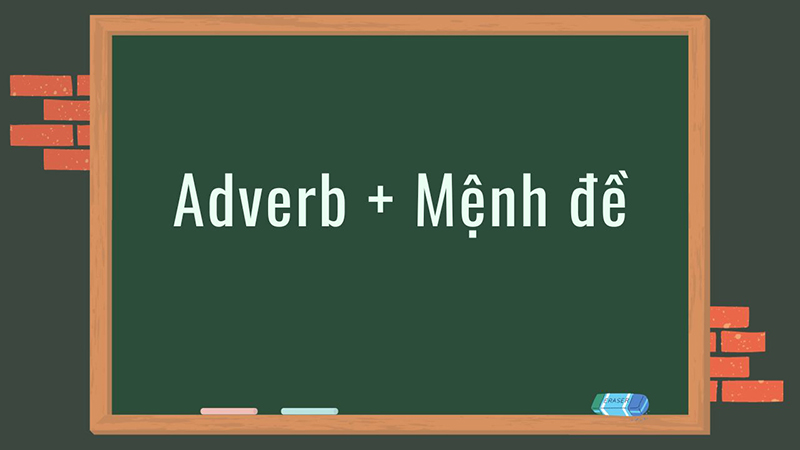 Adv là gì? Cách nhận biết, cách dùng trạng từ adv trong tiếng Anh ...