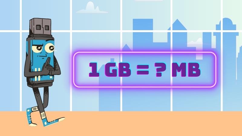 1 GB bằng bao nhiêu MB, KB, Byte, bit? Cách đổi đơn vị thông tin ...